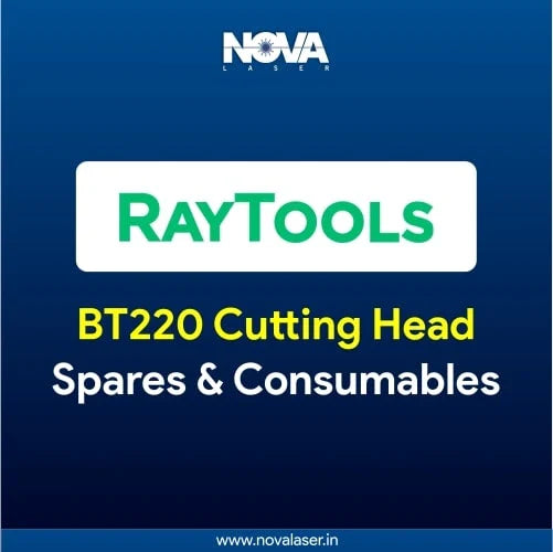 Spares & Consumables for RayTools BT220 Manual Focus Laser Cutting Head – Nova Laser